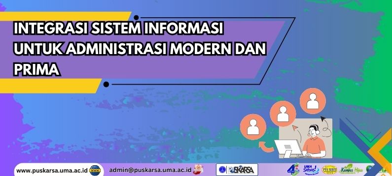 Integrasi Sistem Informasi untuk Administrasi Modern dan Prima